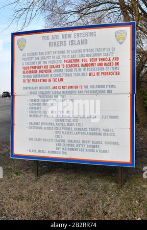 A view of the sign to the entrance of Rikers Island Prison Complex ...