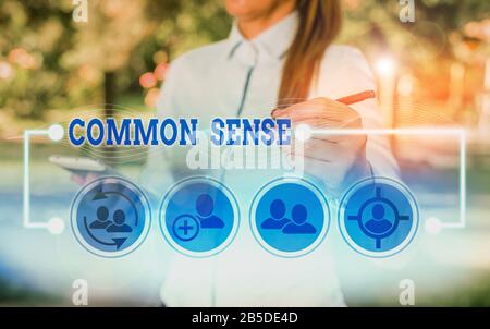 Writing note showing Common Sense. Business concept for having good ...