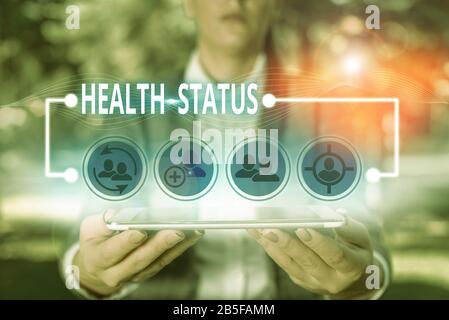 Text sign showing Health Status. Business photo showcasing The state of ...
