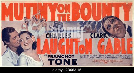 CHARLES LAUGHTON as Captain Bligh CLARK GABLE as Fletcher Christian and ...