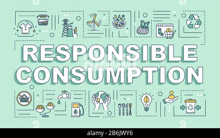 Responsible consumption word concepts banner. Recycling, eco friendly ...