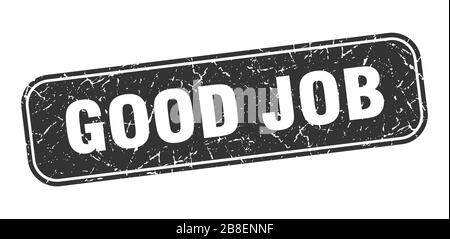 good job stamp. good job square grungy blue sign Stock Vector Image ...