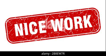 nice work sign. nice work rounded red sticker. nice work Stock Vector ...