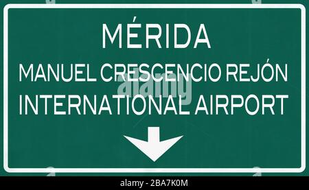 Merida Mexico International Airport Highway Sign 2D Illustration Stock ...