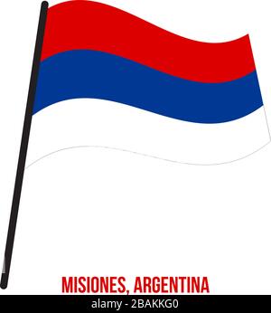Misiones Flag Waving Vector Illustration on White Background. Flag of ...