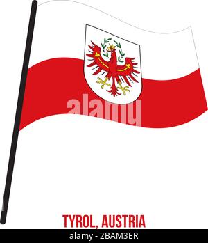 Tyrol Flag Waving Vector Illustration on White Background. States Flag ...