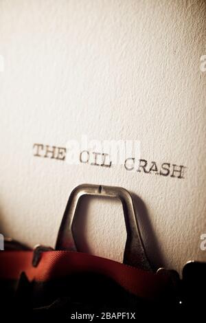 The sentence, The Oil Crash, written with a typewriter Stock Photo - Alamy