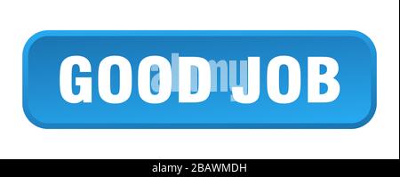 good job button. good job square 3d push button Stock Vector Image ...