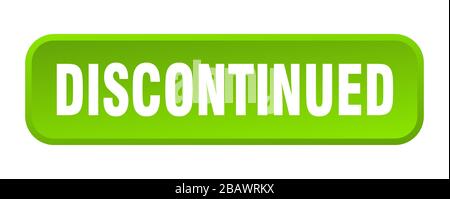 discontinued button. discontinued rounded green sign. discontinued ...