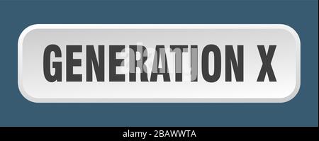 generation x button. generation x square 3d push button Stock Vector ...