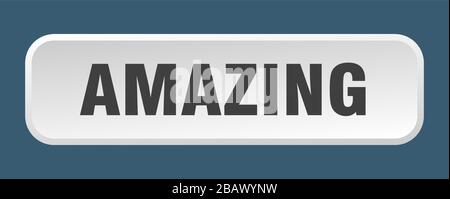 amazing button. amazing square 3d push button Stock Vector Image & Art - Alamy