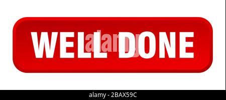 well done button. well done square red push button Stock Vector Image ...