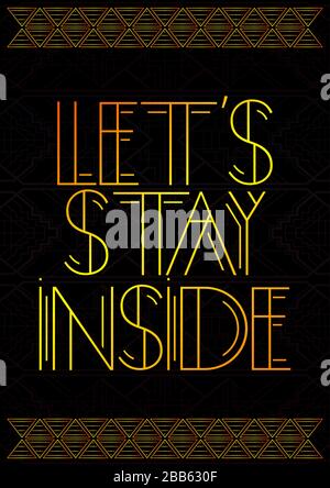 Stay safe, stay inside home. Save planet from COVID-19 coronavirus ...