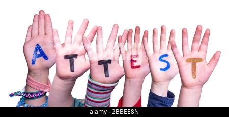 Children Hands Building Word Attest Means Attestation, Blue Sky Stock ...