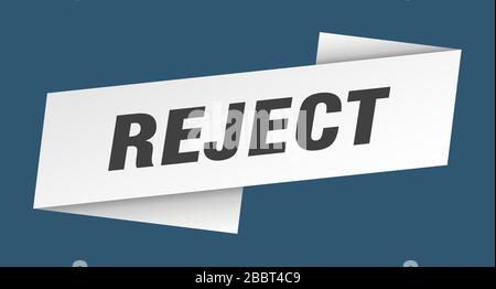 reject banner template. reject ribbon label sign Stock Vector Image ...