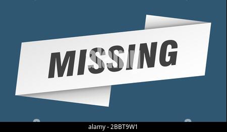 missing banner template. missing ribbon label sign Stock Vector Image ...
