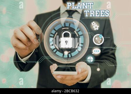 Handwriting text Plant Trees. Conceptual photo process of planting a ...