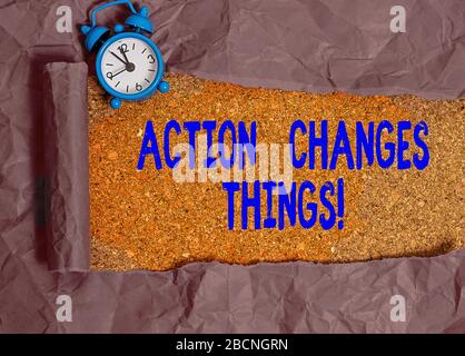Writing note showing Action Changes Things. Business photo showcasing ...