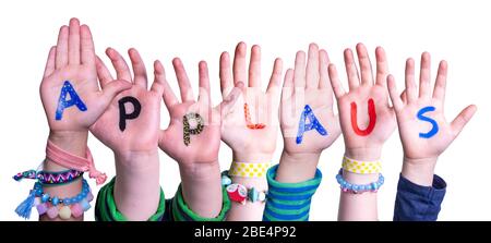 Children Hands Building Word Applaus Means Applause, Grass Meadow Stock ...