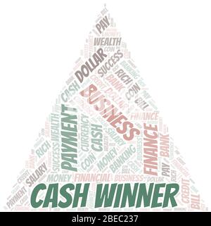 Cash Winner typography vector word cloud. Wordcloud collage made with ...