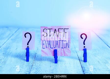 Handwriting text Staff Evaluation. Conceptual photo assessment and ...