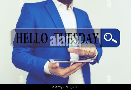 Word writing text Hello Tuesday. Business photo showcasing a greeting ...
