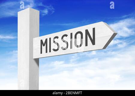 Mission - wooden signpost, roadsign with one arrow Stock Photo - Alamy