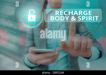 Writing note showing Recharge Body And Spirit. Business concept for fill your energy through ...
