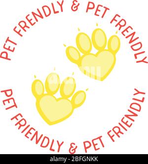 Pets allowed, pet friendly sign with paw symbol and text, vector Stock ...