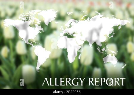 Text ALLERGY REPORT and world map on flower background Stock Photo - Alamy