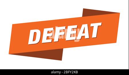 defeat banner template. defeat ribbon label sign Stock Vector Image ...