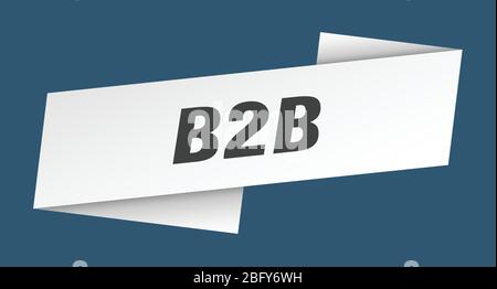 b2b banner template. b2b ribbon label sign Stock Vector Image & Art - Alamy