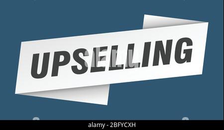 upselling banner template. upselling ribbon label sign Stock Vector ...