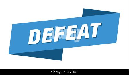 defeat banner template. defeat ribbon label sign Stock Vector Image ...