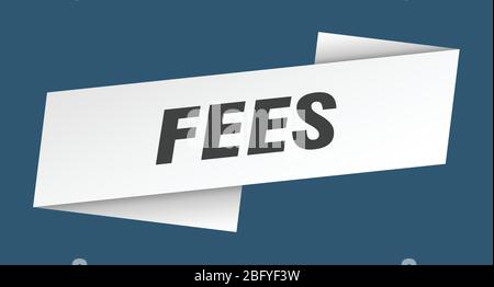 fees banner template. fees ribbon label sign Stock Vector Image & Art ...
