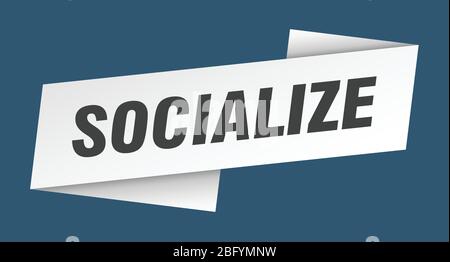 socialize banner template. socialize ribbon label sign Stock Vector ...