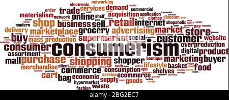 Consumerism word cloud concept. Collage made of words about consumerism ...