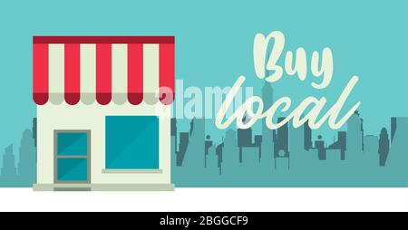 buy local poster with store building Stock Vector Image & Art - Alamy