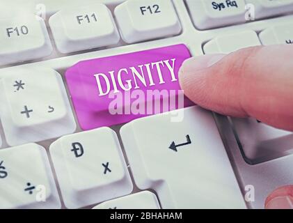 Text sign showing Dignity. Business photo showcasing Quality Being ...