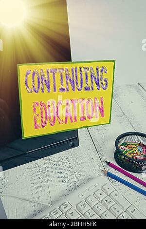 Handwriting text Continuing Education. Conceptual photo Continued ...