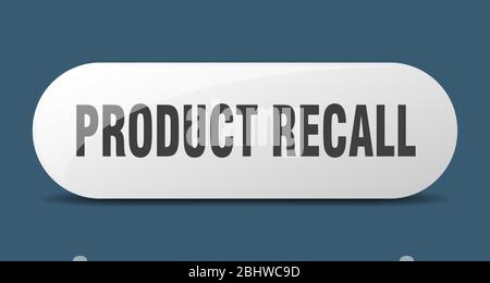 product recall button. product recall sign. key. push button Stock ...