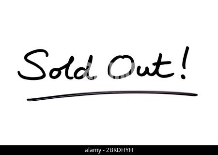 Sold Out! handwritten on a white background Stock Photo - Alamy