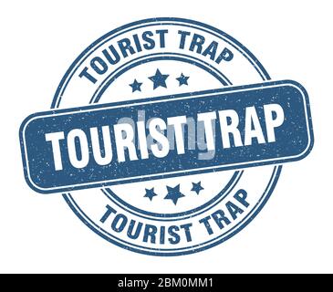 tourist trap stamp. tourist trap sign. round grunge label Stock Vector ...
