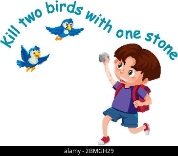English idiom with picture description for kill two birds with one stone illustration Stock ...