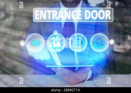 Conceptual hand writing showing Entrance Door. Business photo text Way ...