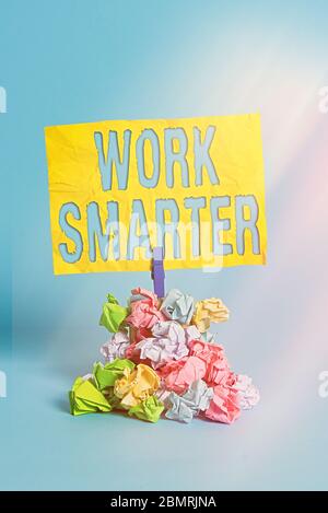 Handwriting text Work Smarter. Conceptual photo Efficiency Be clever in ...