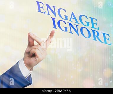 Writing note showing Engage Ignore. Business concept for Silent ...