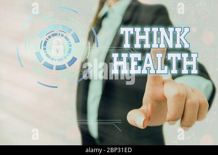 Text sign showing Think Health. Business photo showcasing state of ...