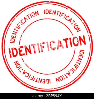 Grunge red identification word rubber seal stamp on white background ...