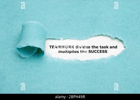 Teamwork Divides The Task And Multiplies The Success Concept text on ...